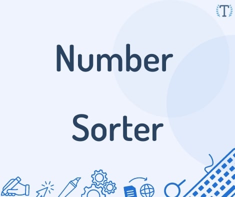 Number Sorter - Sort Numbers Online