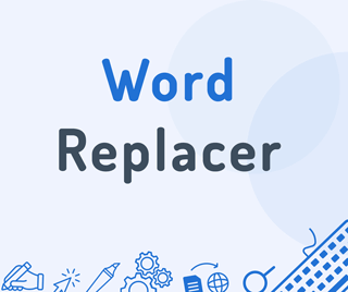Word Replacer Online Tool