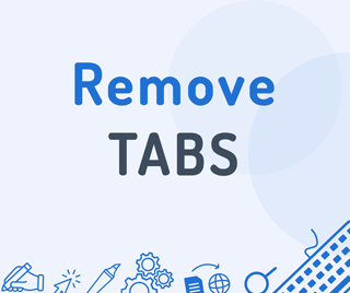 Remove Tabs - Online Tab Remover Tool