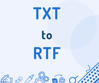 Text to RTF Converter Tool | Convert TXT to RTF File Online